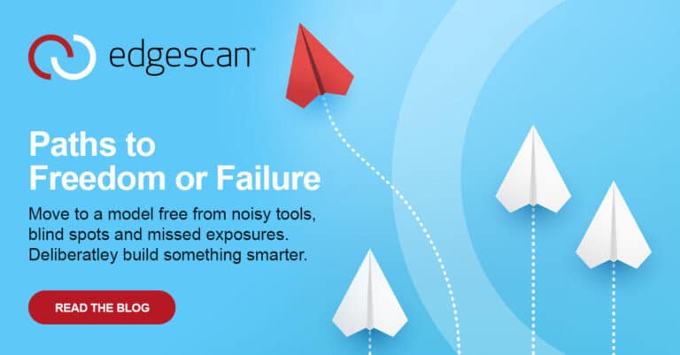 Paths to Freedom or Failure | Edgescan